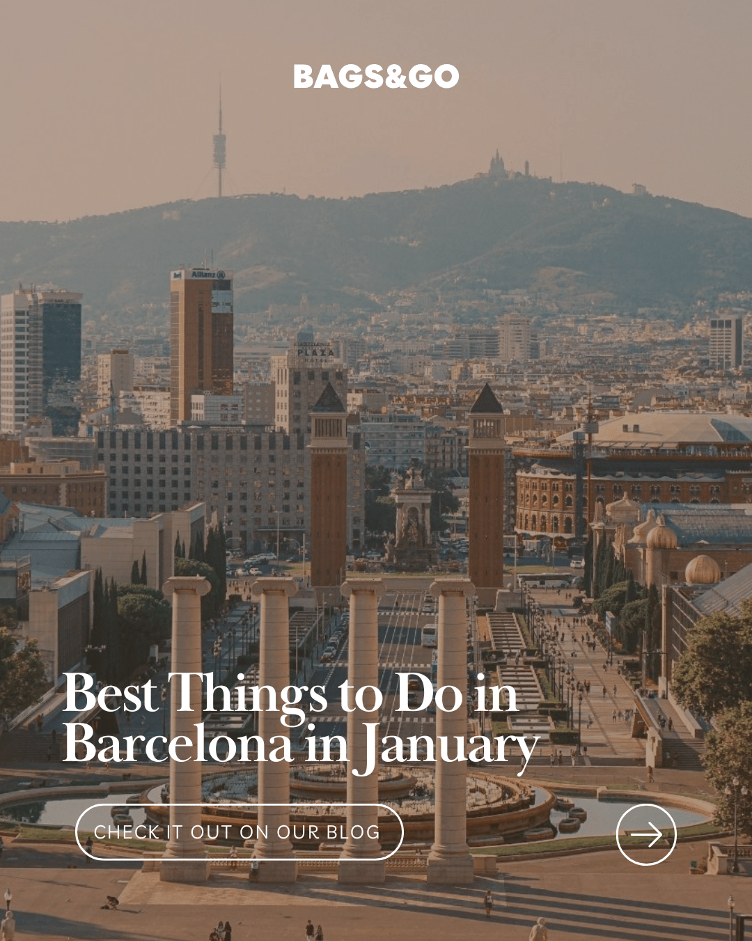 Best Things to Do in Barcelona in January - Bags&Go 🧳 Luggage transfer ...